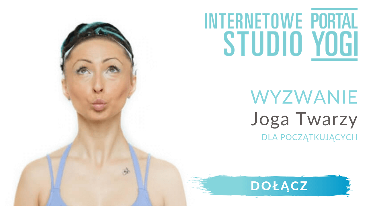 Joga Twarzy - zestaw ćwiczeń na piękny i młody wygląd